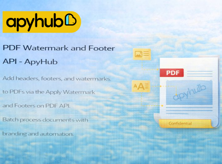PDF Watermark and Footer API - ApyHub - ApyHub